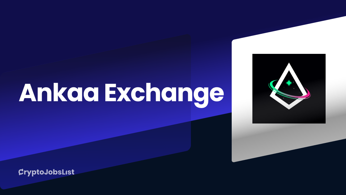 Ankaa Exchange Jobs