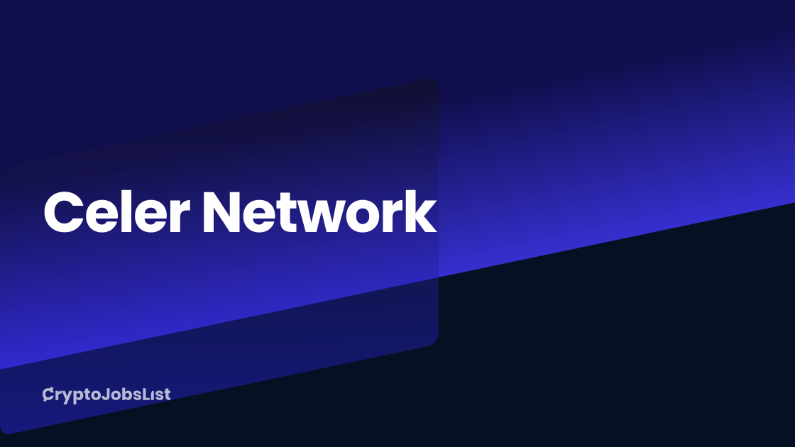 Celer Network Jobs