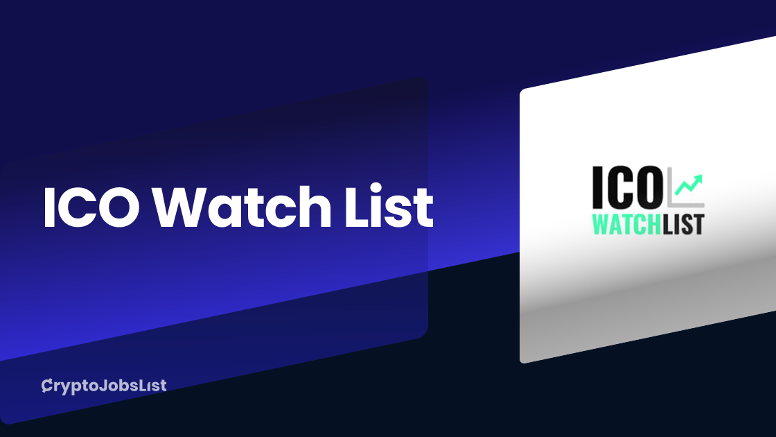 ICO Watch List Jobs & Careers. | Crypto Jobs List