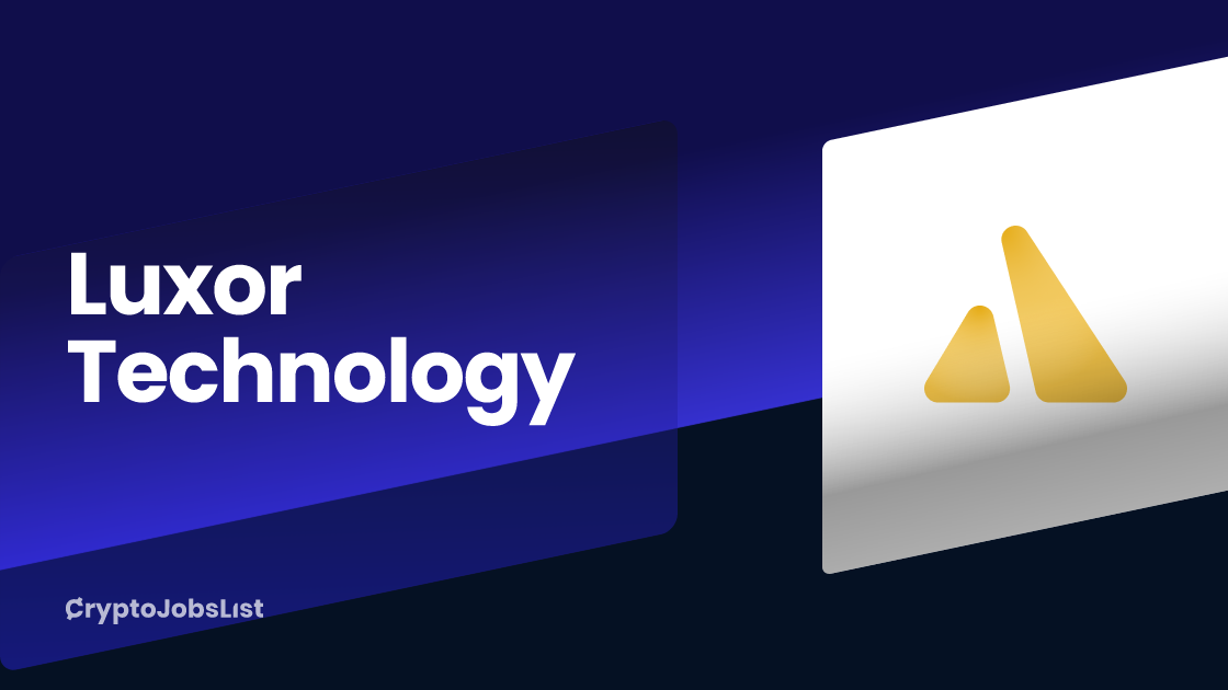 Luxor Technology Jobs