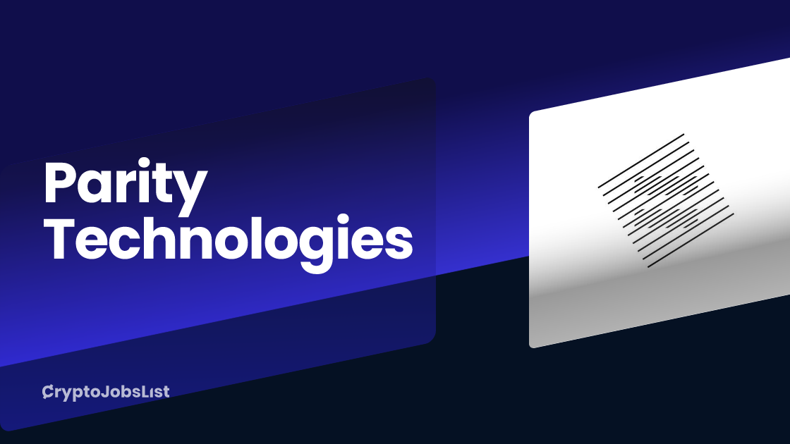 Parity Technologies | Web3 Jobs, Company Overview, Reviews | May 2026