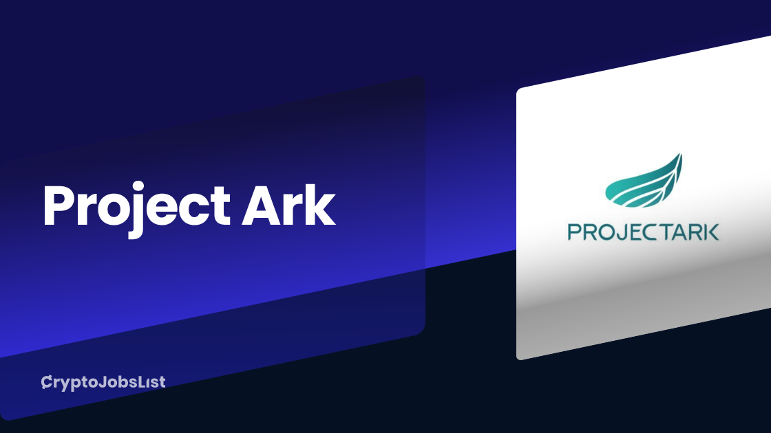 Project Ark Jobs