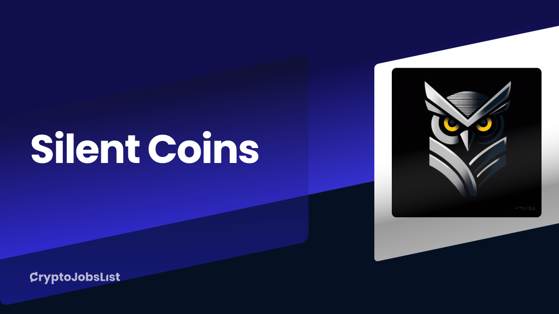 Silent Coins Jobs