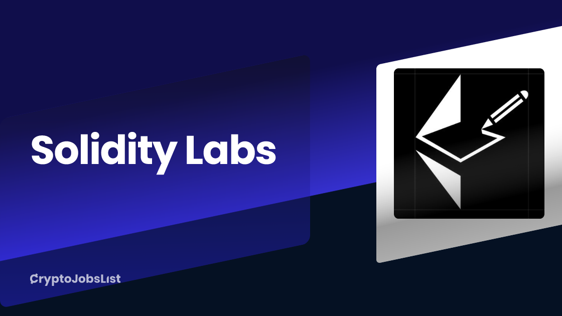 Solidity Labs Jobs