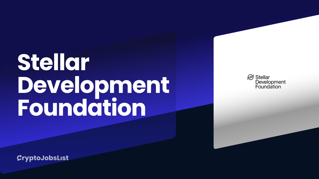 Stellar Development Foundation Jobs
