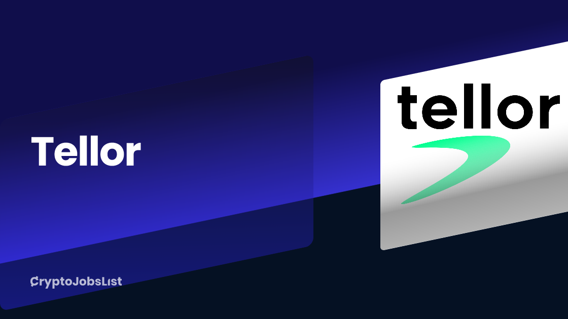 Tellor | Web3 Jobs, Company Overview, Reviews | May 2026