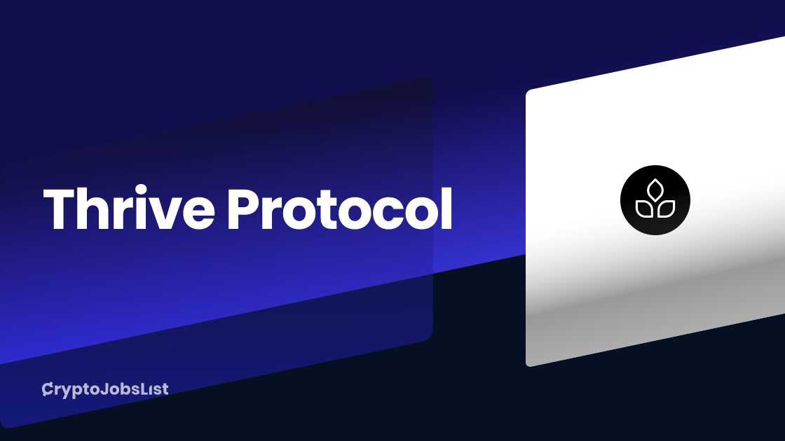 Thrive Protocol Jobs (2 jobs open in Oct 2025)