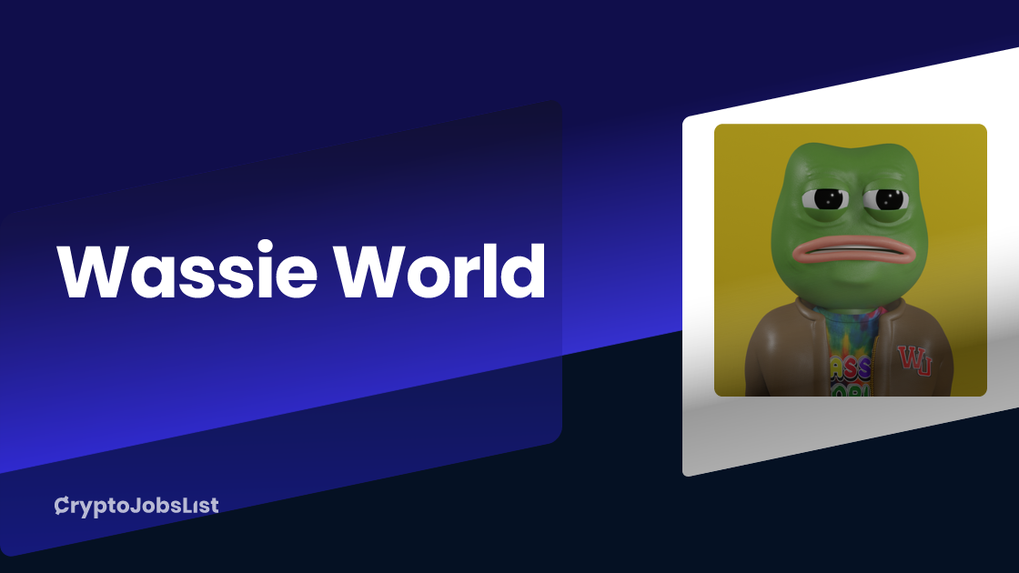 Wassie World Jobs