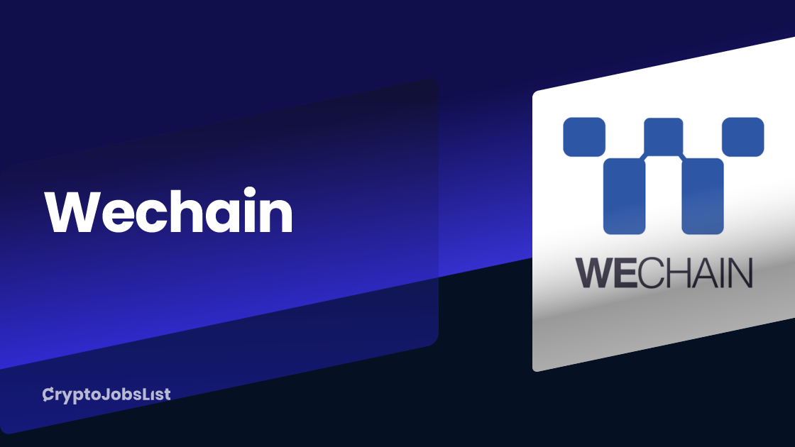 Wechain Jobs