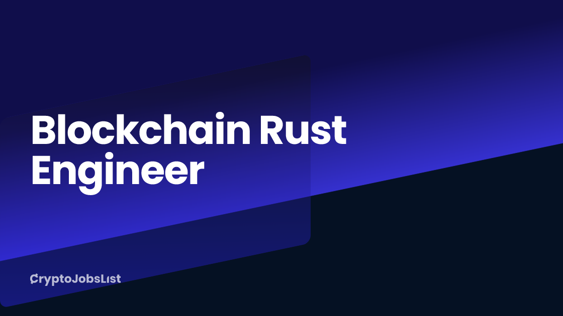 @rstkey - Blockchain Rust Engineer in Stockholm, SWE. Remote, Part-time, Full-time.