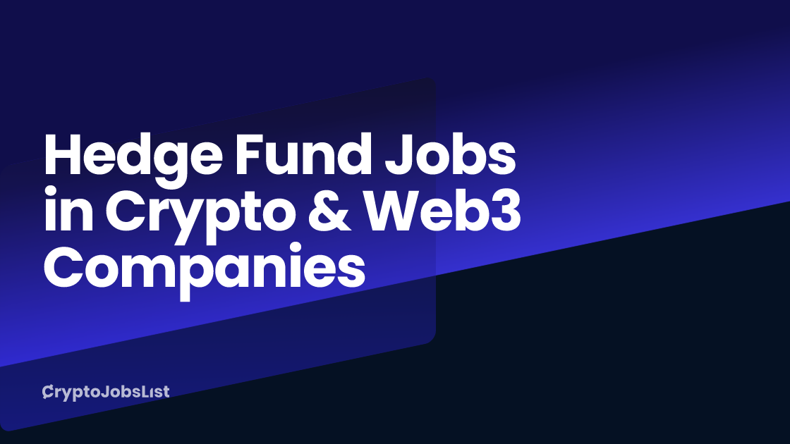 Hedge Fund Jobs in Crypto and Blockchain Industry paying $12k+ per year ...