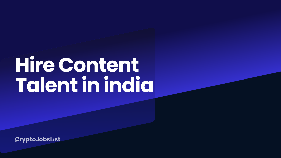Hire Content Talent in india. Find and Hire Top Cryptocurrency talent, Web3 talent and ...