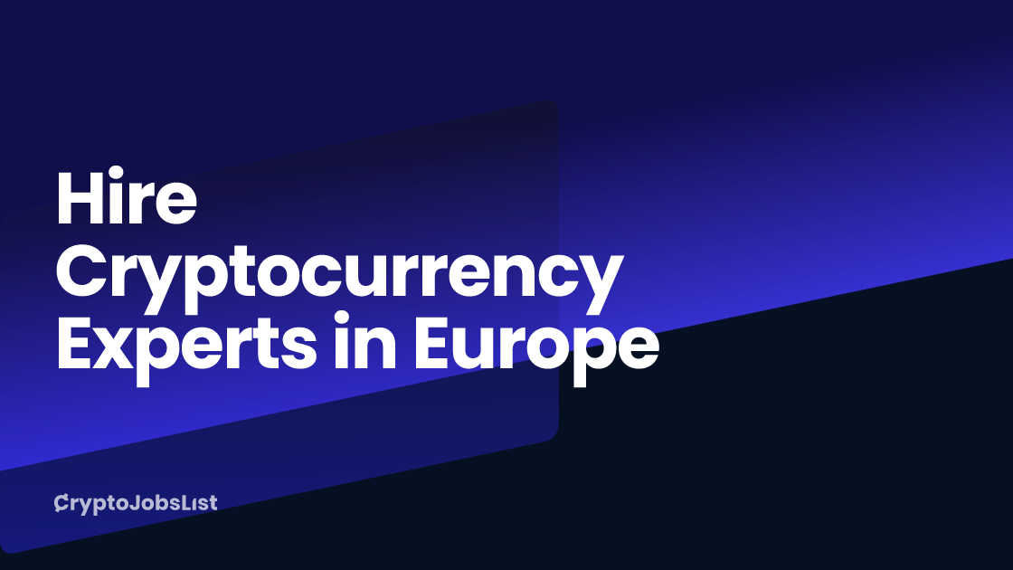 Hire Cryptocurrency Experts in Europe. 70 profiles - August 2024