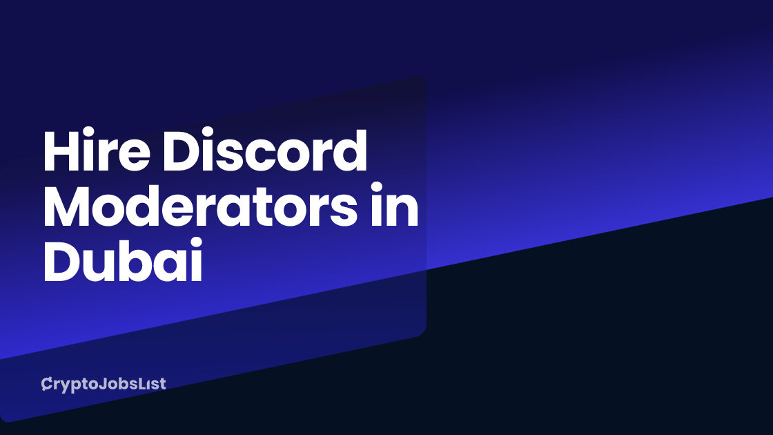 Hire Discord Moderators in Dubai. 11 professionals found | Crypto Jobs List
