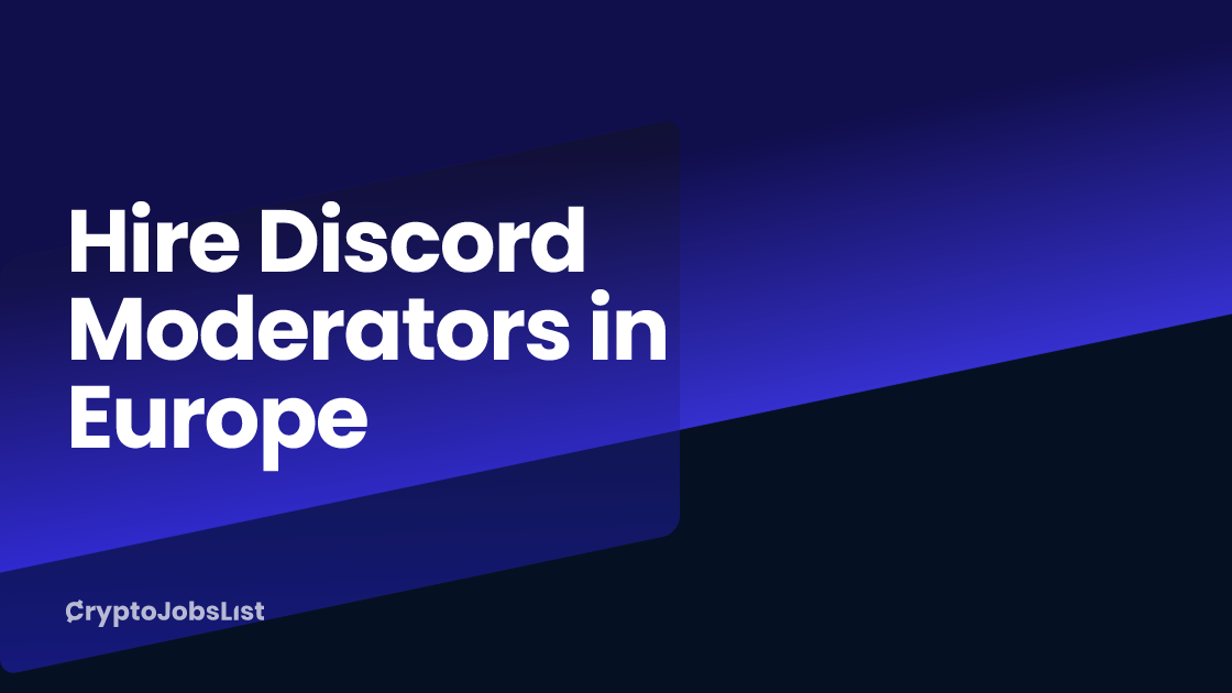 Hire Discord Moderators in Europe. 15 professionals found | Crypto Jobs ...