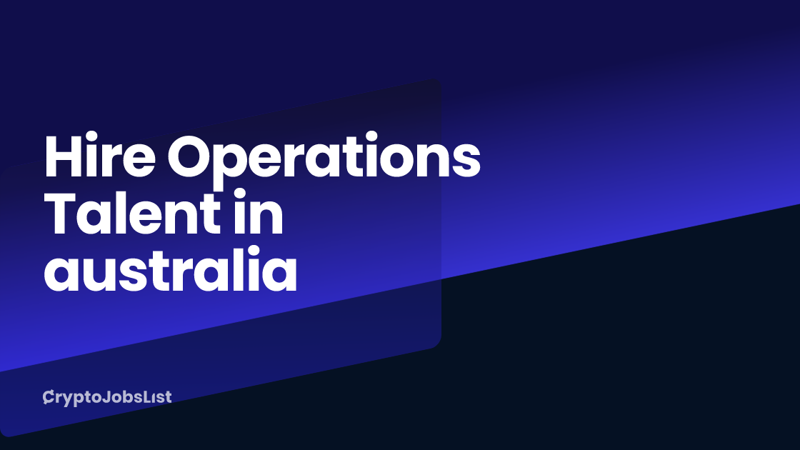 Hire Operations Talent in australia. Find and Hire Top Cryptocurrency ...