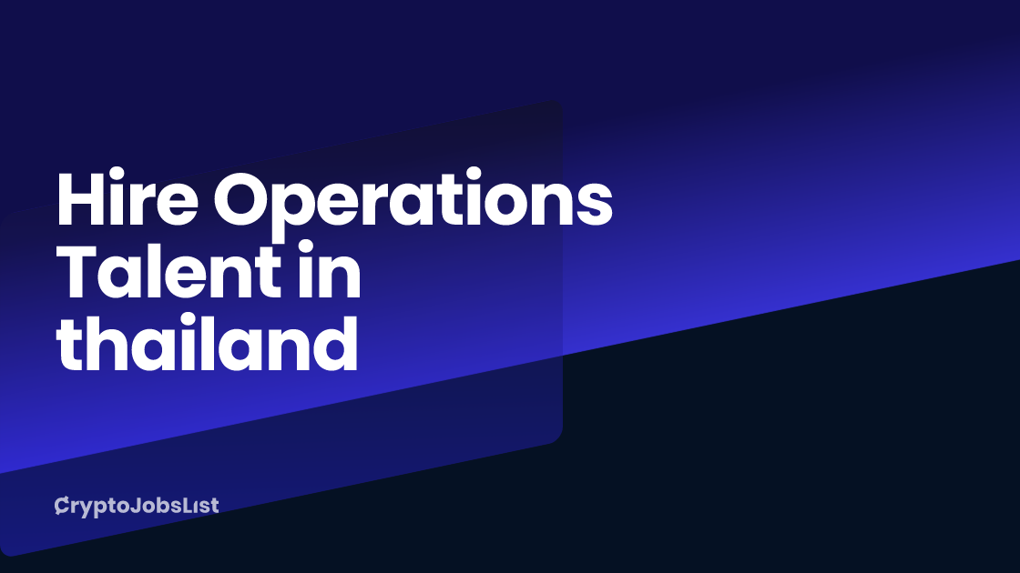 Hire Operations Talent in thailand. Find and Hire Top Cryptocurrency ...
