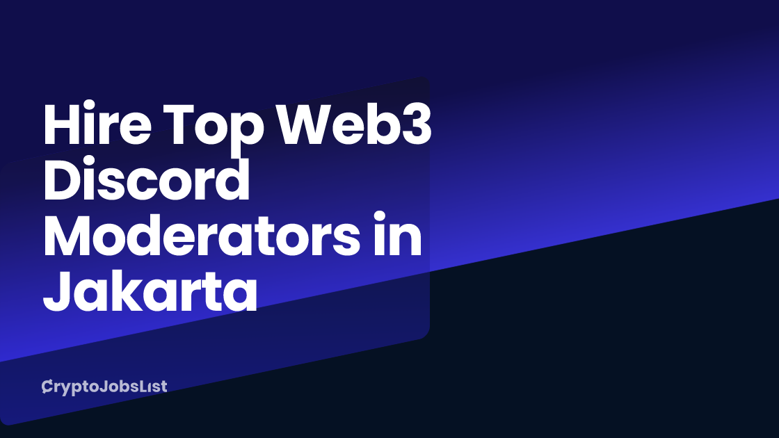Hire Top Web3 Discord Moderators in Jakarta (21 Profiles)