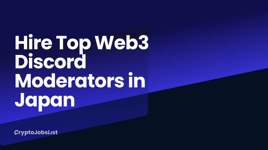 Hire Top Web3 Discord Moderators in Japan (11 Profiles)