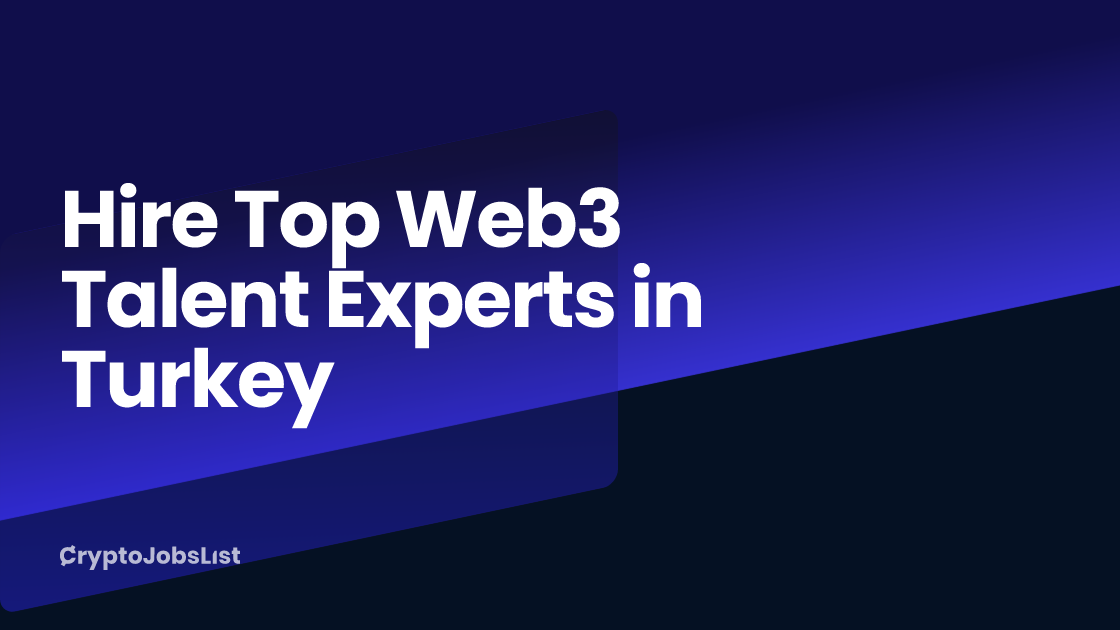 Hire Top Web3 Talent Experts in Turkey (17 Profiles)