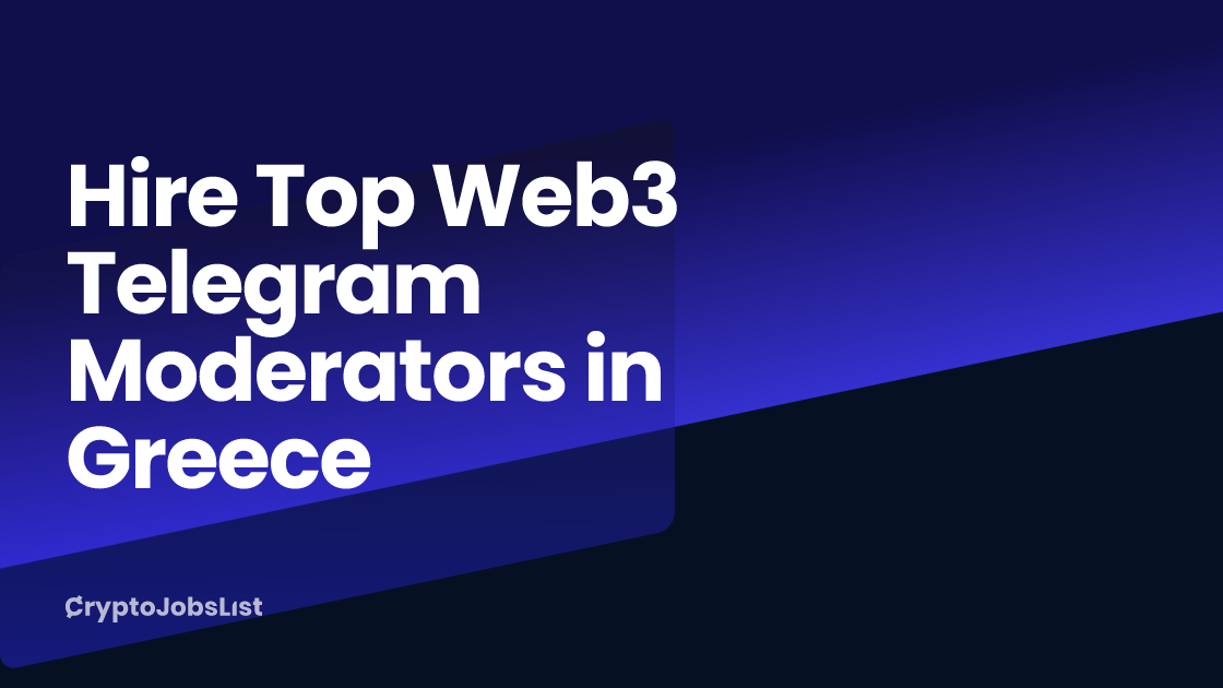 Hire Top Web3 Telegram Moderators in Greece (10 Profiles)
