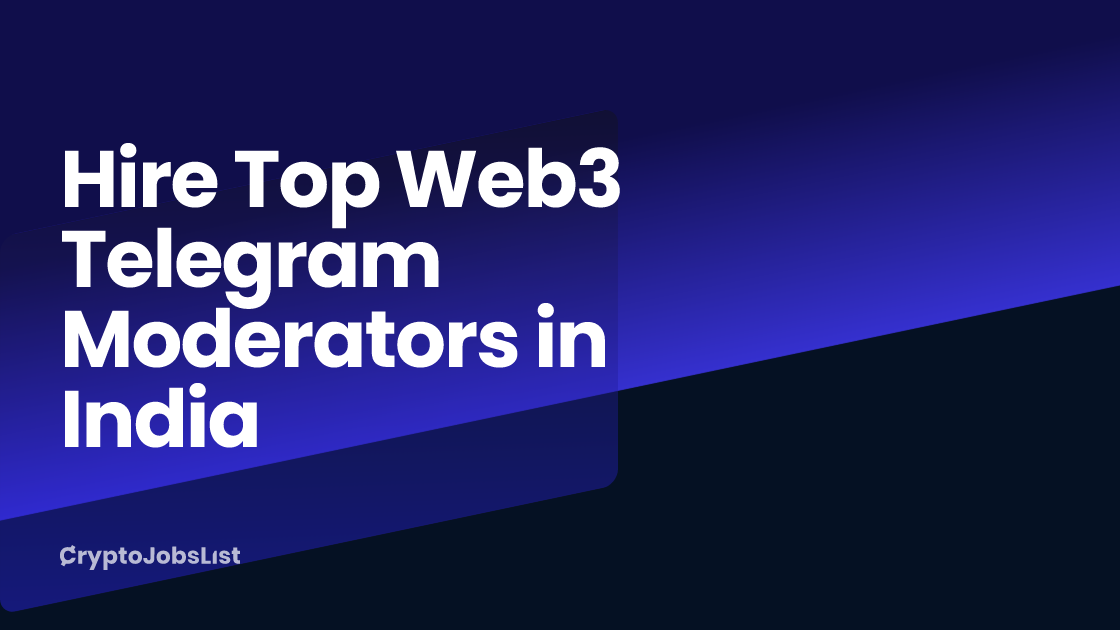 Hire Top Web3 Telegram Moderators in India (324 Profiles)