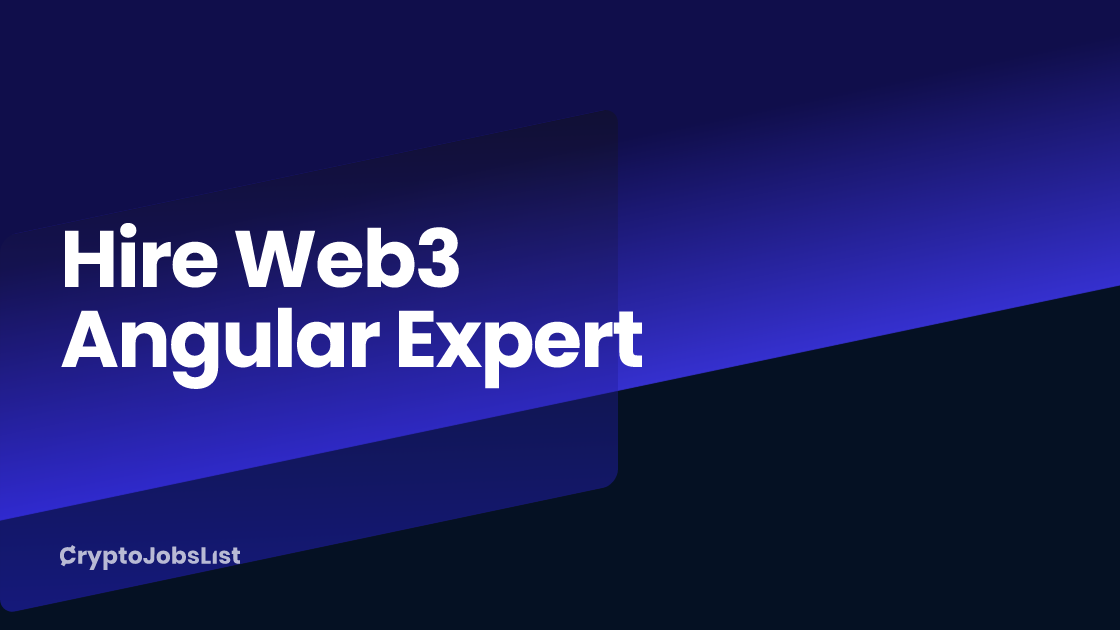 Hire a Web3 Angular Expert | 9+ Vetted Profiles (2026)