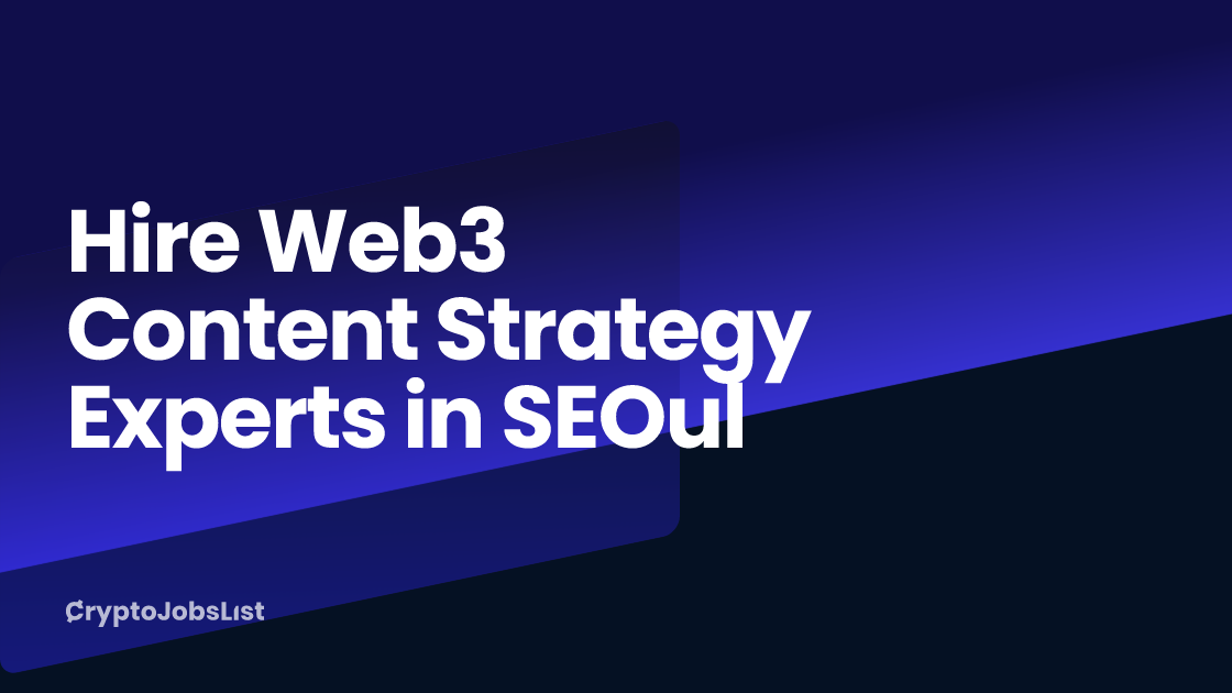 Hire Web3 Content Strategy Experts in SEOul. 19 profiles - August 2024