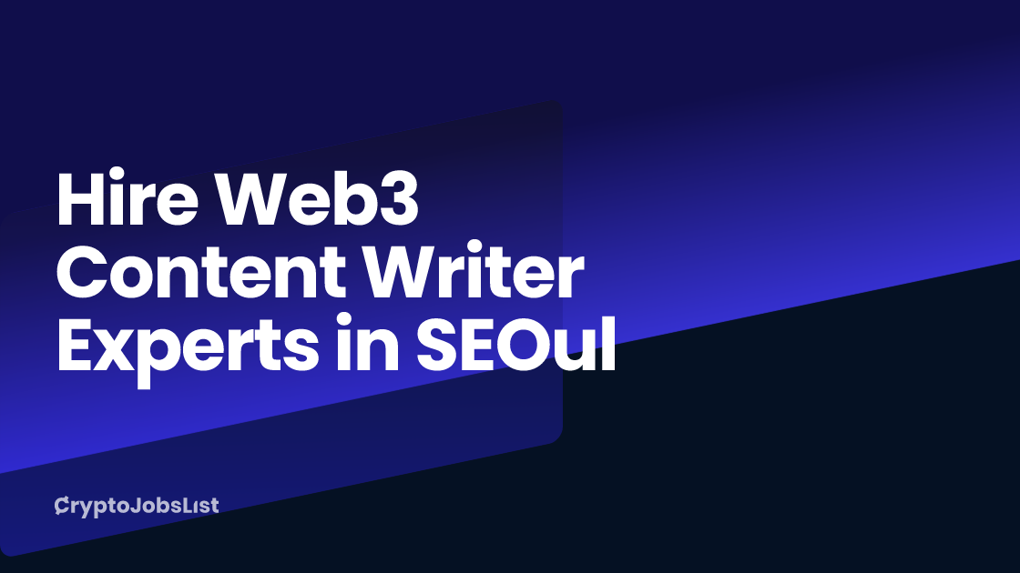 Hire Web3 Content Writer Experts in SEOul. 12 profiles - July 2024