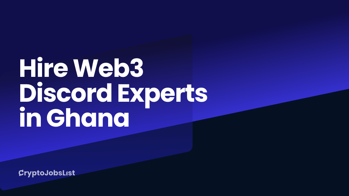 Hire Web3 Discord Experts in Ghana. 19 profiles - January 2025
