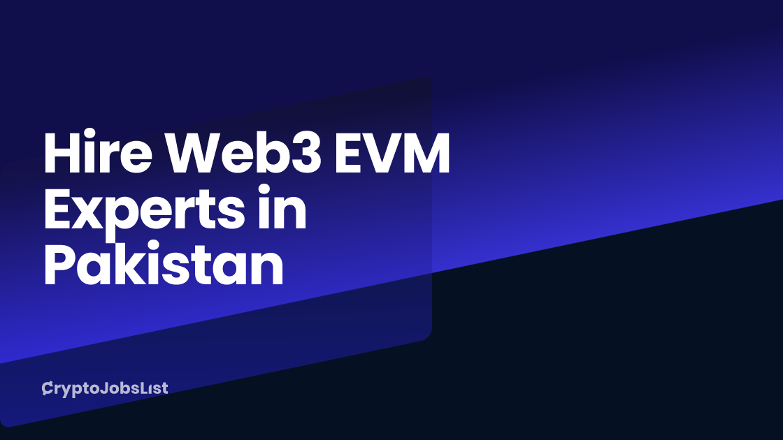 Hire Web3 EVM Experts in Pakistan (17 profiles) - February 2025