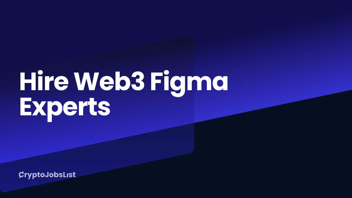 Hire Web3 Figma Experts (952 profiles) - March 2025