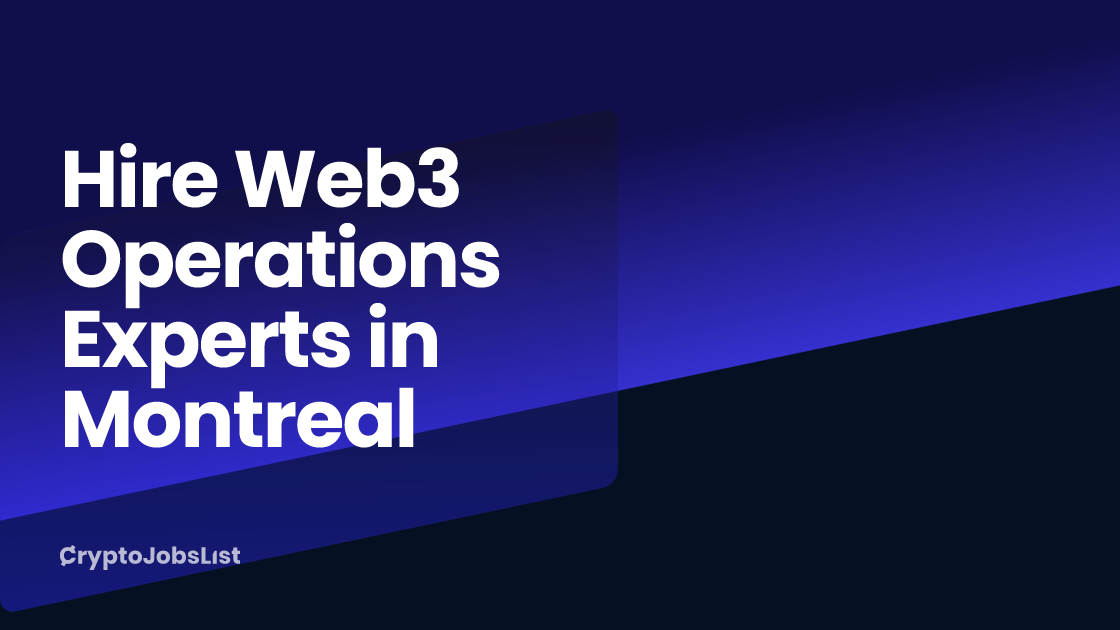 Hire Web3 Operations Experts in Montreal. 12 profiles - October 2024