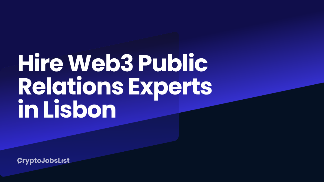Hire Web3 Public Relations Experts in Lisbon. 26 profiles - August 2024