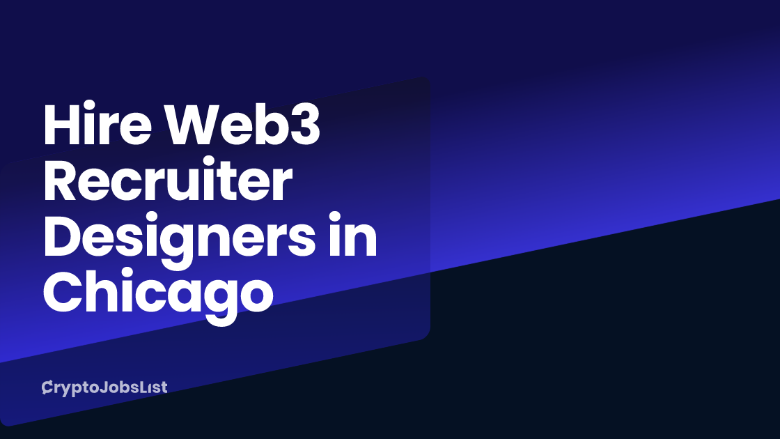 Hire Web3 Recruiter Designers in Chicago. 9 profiles - August 2024