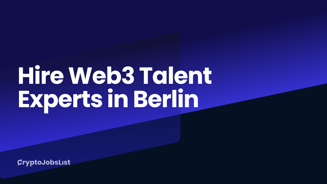 Hire Web3 Talent Experts in Berlin. 7 profiles - July 2024