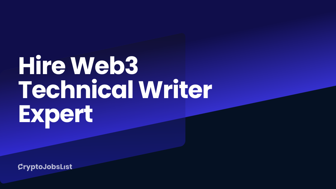 Hire a Web3 Technical Writer Expert | 72+ Vetted Profiles (2026)