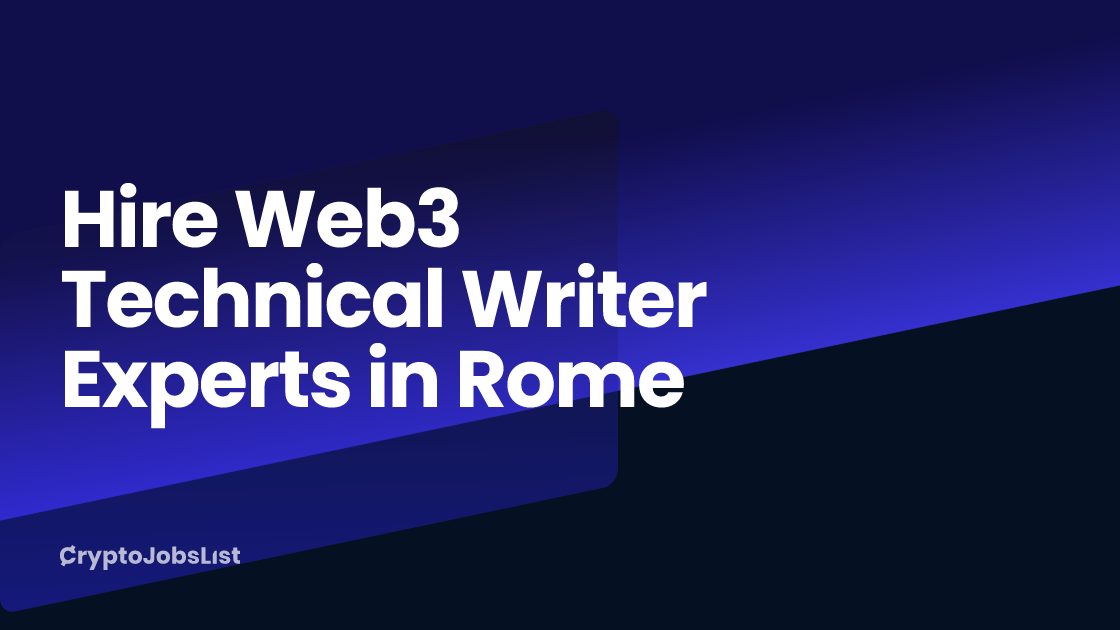 Hire Web3 Technical Writer Experts in Rome. 6 profiles - August 2024