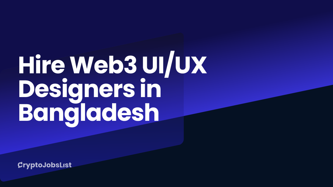 Hire Web3 UI/UX Designers in Bangladesh. 12 profiles - July 2024