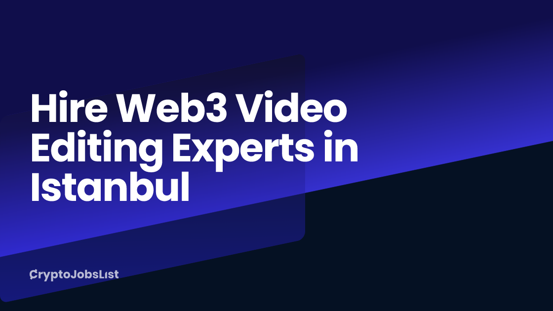Hire Web3 Video Editing Experts in Istanbul. 7 profiles - December 2024