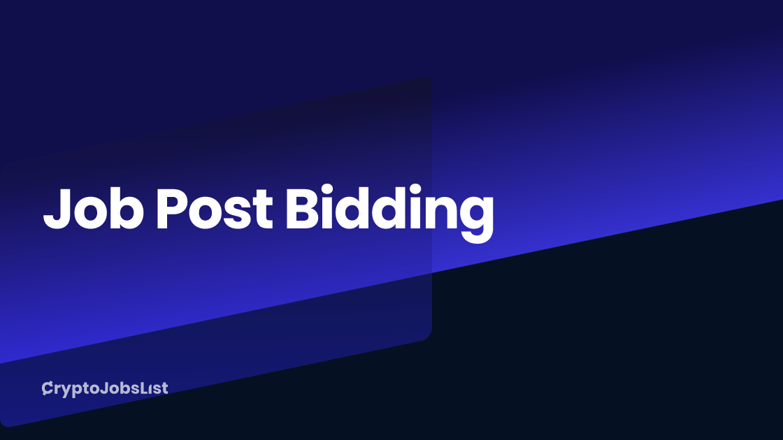 Job Post Bidding | The Crypto Jobs List Blog