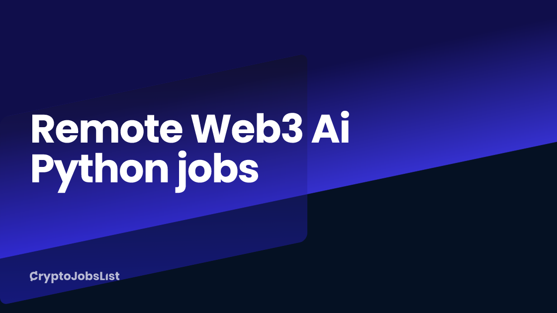 Best Remote Web3 Ai Python Jobs