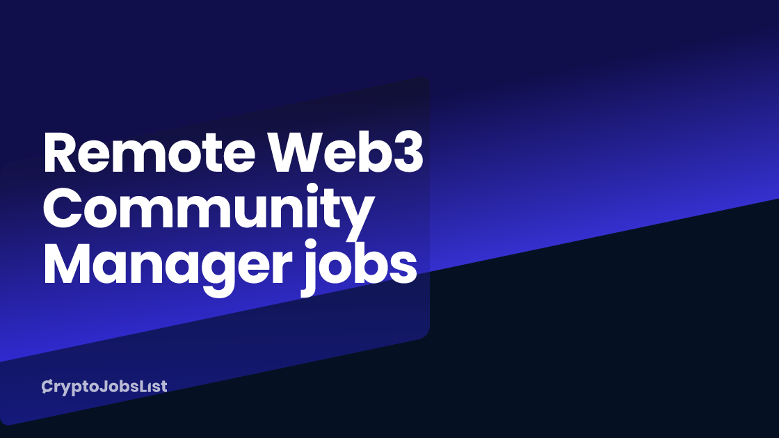Remote Web3 Community Manager Jobs
