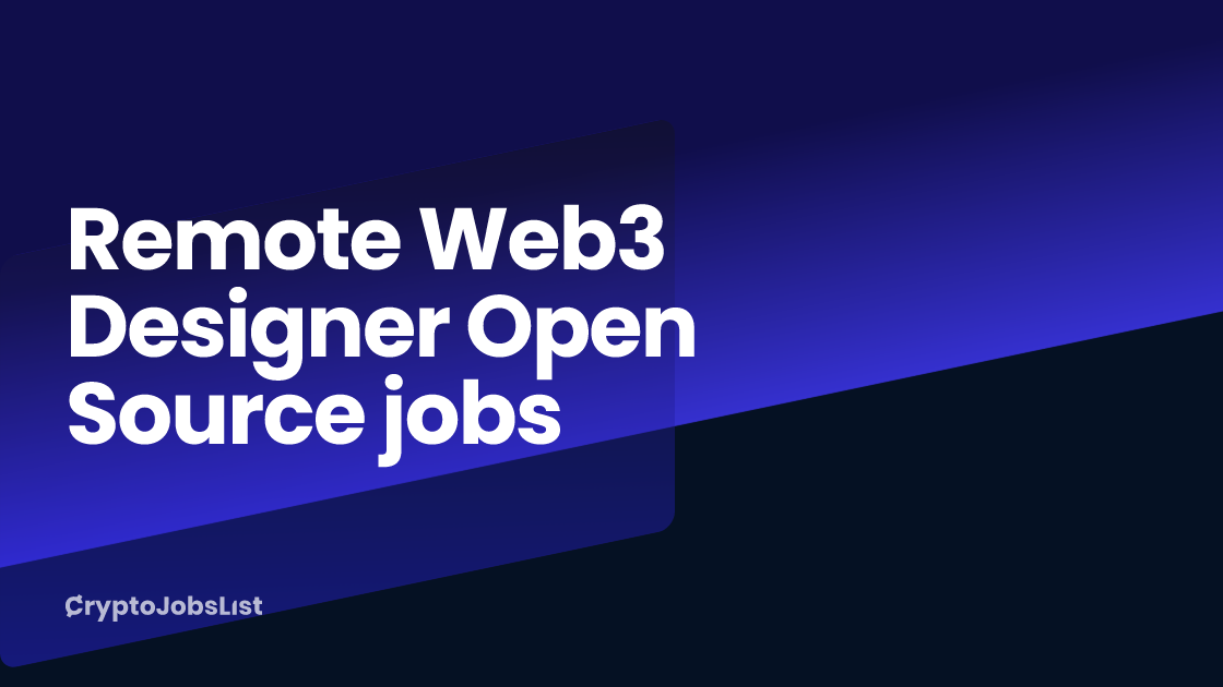 Best Remote Web3 Designer Open Source Jobs
