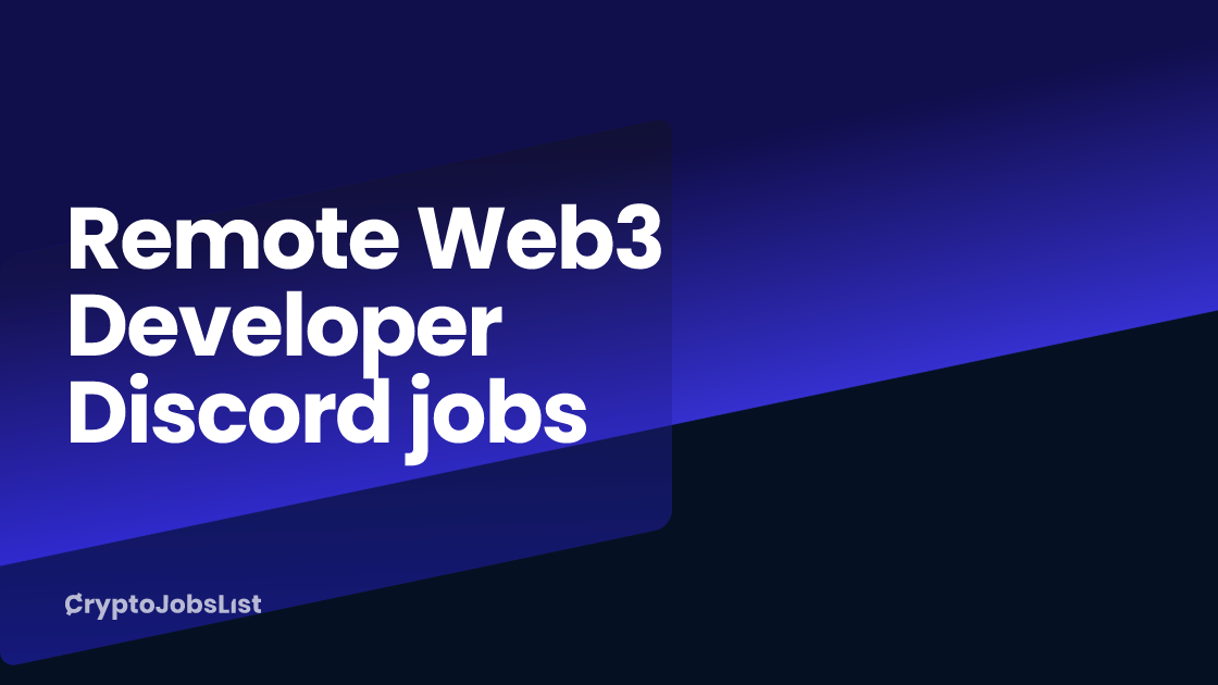 Remote Web3 Developer Discord jobs - $70k-$200k/year - Feb 2025 (2 New)