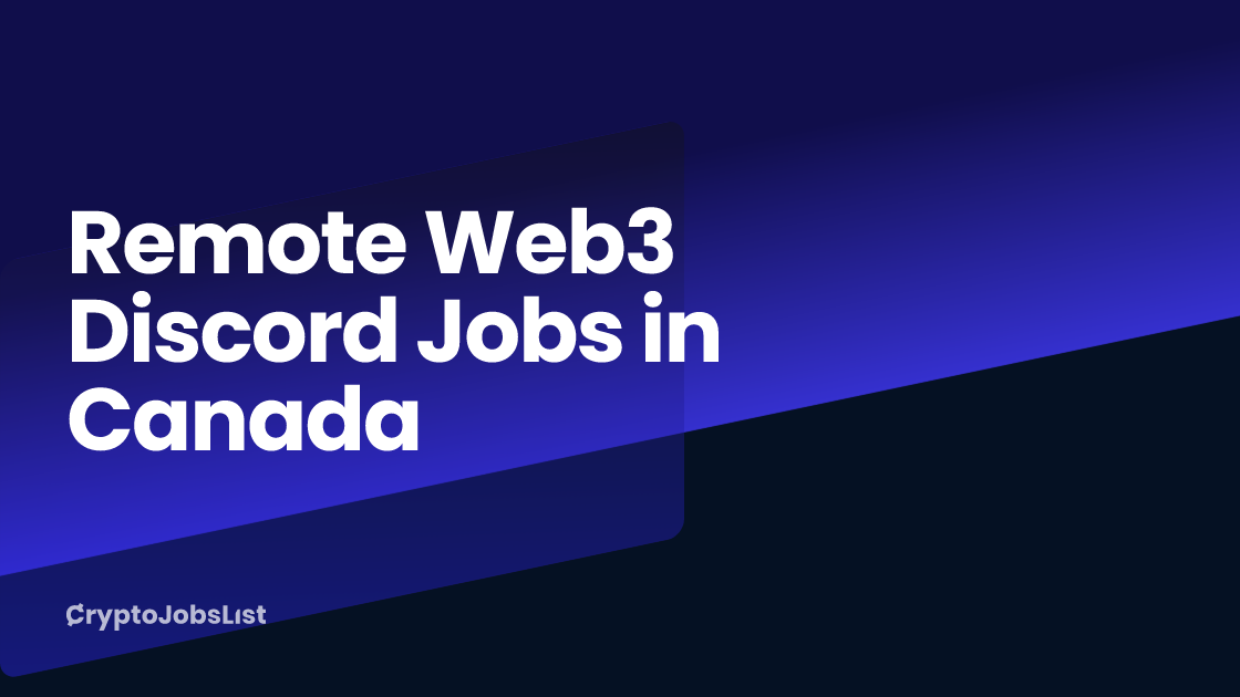 Remote Web3 Discord Jobs in Canada