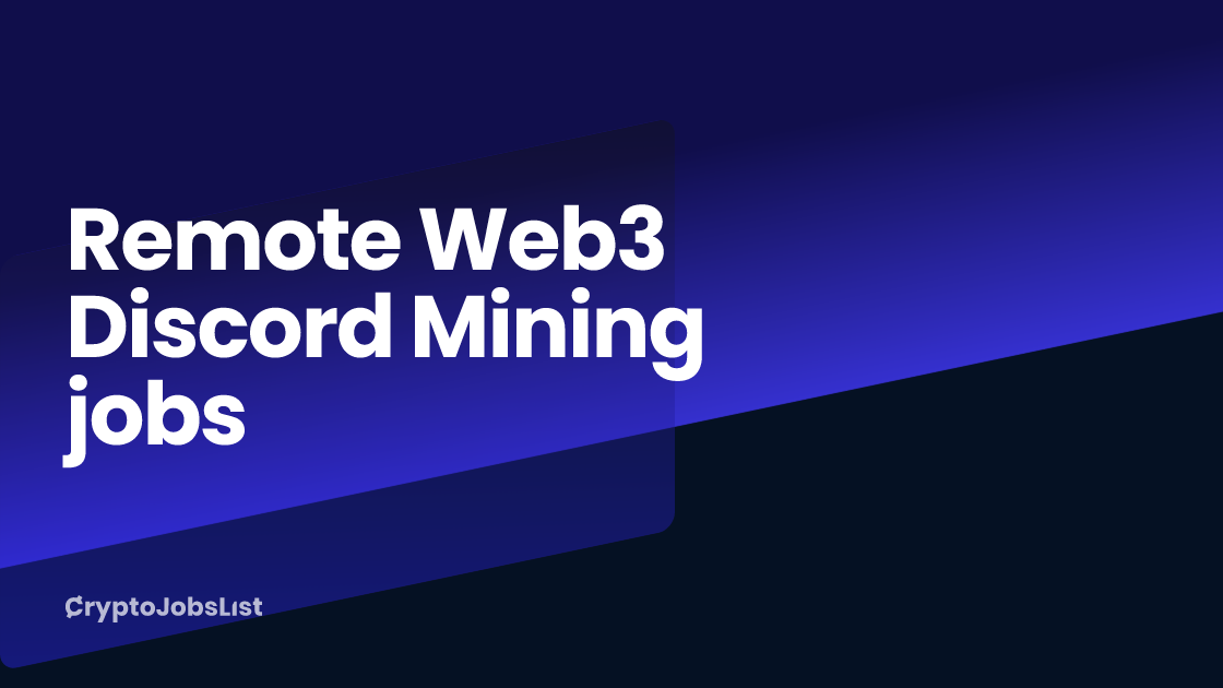 Best Remote Web3 Discord Mining Jobs