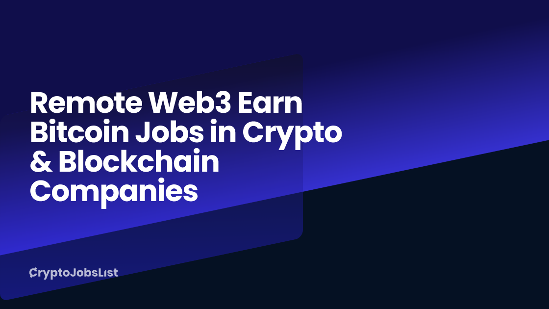 Remote Web3 Earn Bitcoin Jobs in Crypto & Blockchain Companies | Crypto ...