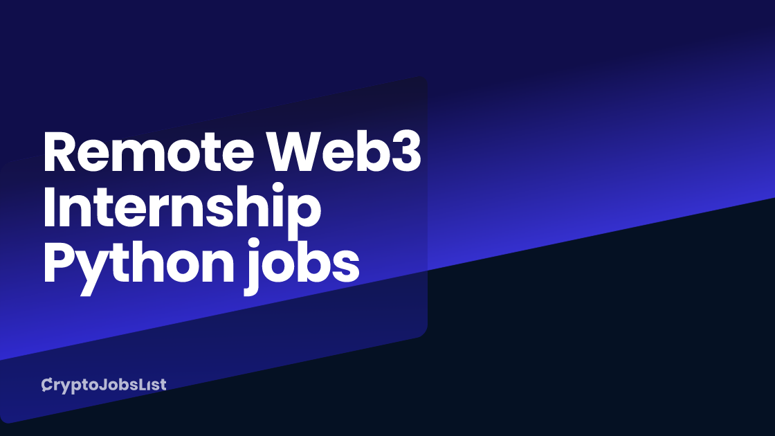 Best Remote Web3 Internship Python Jobs
