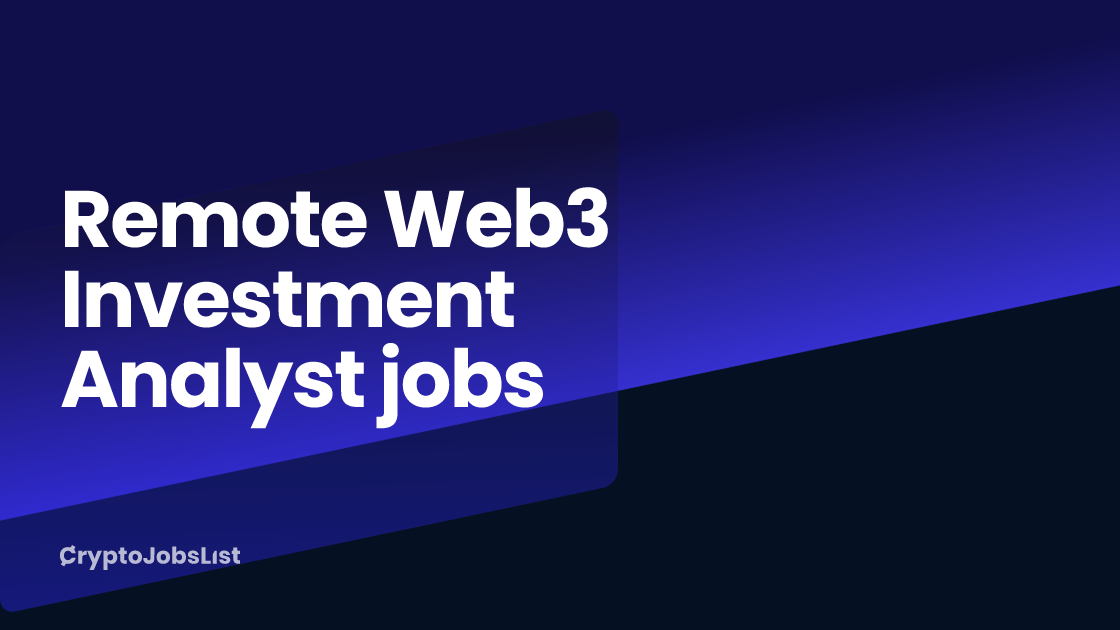 Remote Web3 Investment Analyst Jobs
